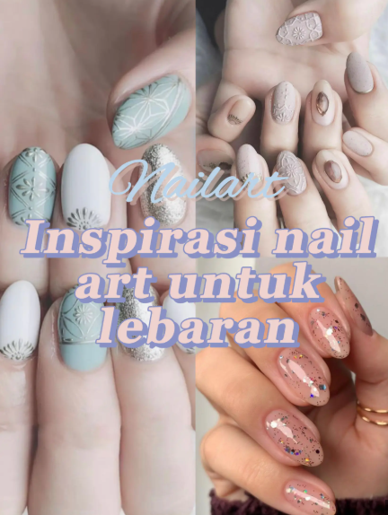 10 Referensi Design Nail Art Lebaran, Agar Kuku Masih